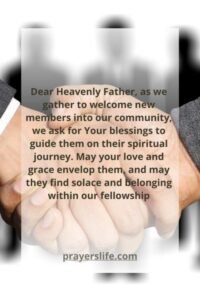 Prayers For Welcoming New Members: Powerful And Helpful