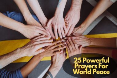 25 Powerful Prayers Prayers For World Peace
