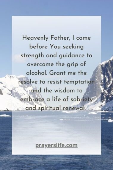 16 Prayers To Help Stop Drinking