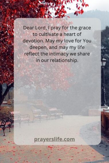19 Inspiring Prayer For Deeper Intimacy With God