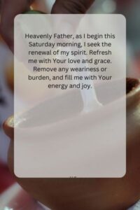 23 Powerful Saturday Prayers And Blessings