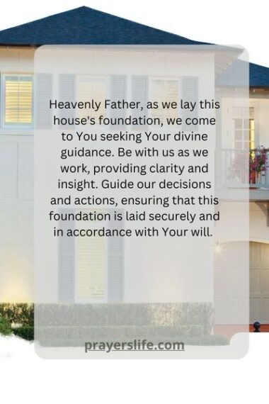 17 Powerful Prayer For Laying House Foundation