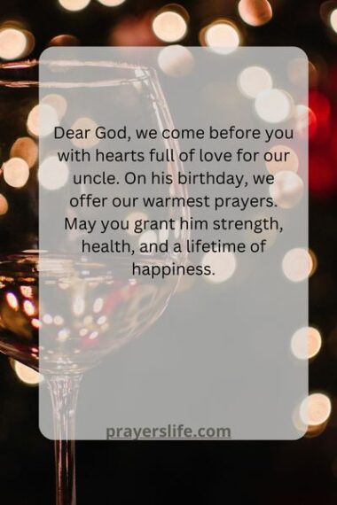 19 Special Happy Birthday Prayer Wishes For Uncle