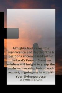 20 Powerful Petitions Of The Lord's Prayer