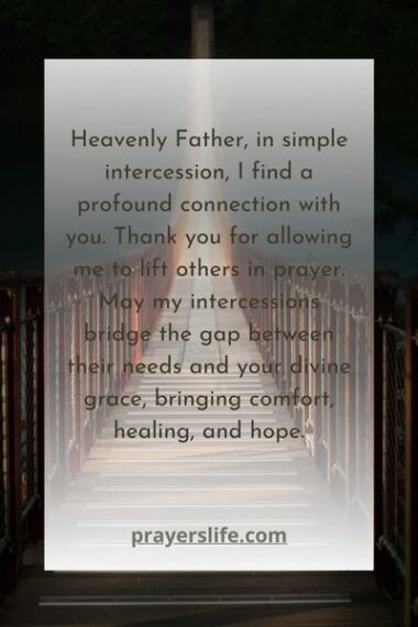 21 Helpful Simple Prayers Of Intercession
