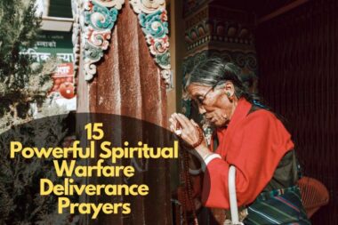 15 Powerful Spiritual Warfare Deliverance Prayers