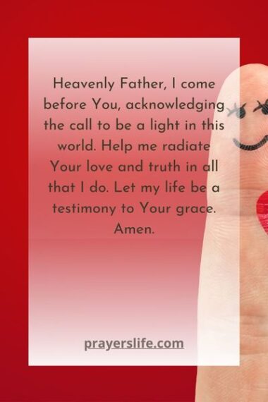 23 Amazing Prayer About Being A Light To Others
