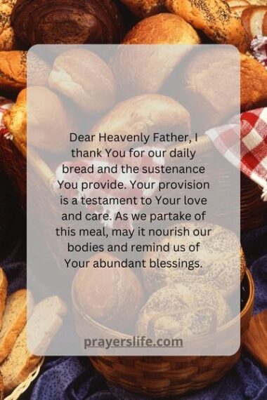 28 Best Thank You For Our Daily Bread Prayers