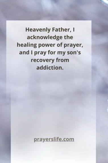 22 Effective Prayer For Drug Addiction Son