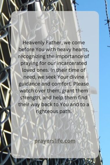 25 Powerful Prayer For A Loved One In Jail