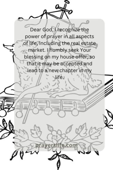 23 Best Prayer To Get A House Offer Accepted