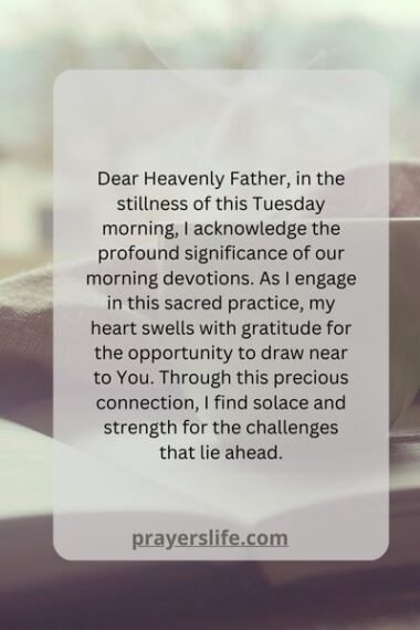 17 Powerful Tuesday Morning Prayers