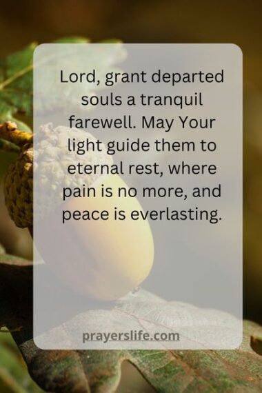 17 Powerful Prayers For Souls To Rest In Peace