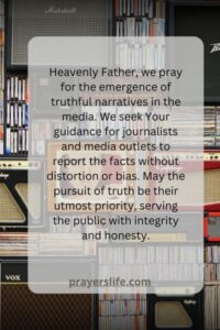 17 Powerful Prayer For Truth In The Media