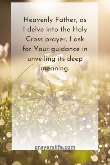 18 Inspiring Prayers Of The Holy Cross