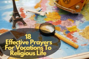 18 Effective Prayers For Vocations To Religious Life