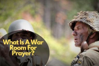 What Is A War Room For Prayer?
