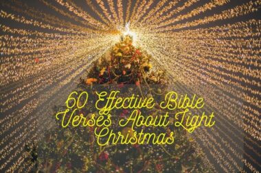 60 Effective Bible Verses About Light Christmas