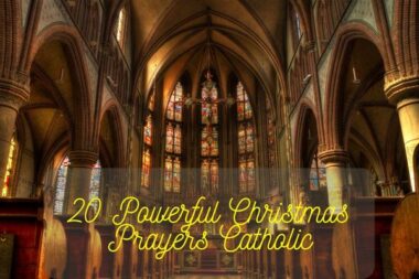 20 Powerful Catholic Christmas Prayers