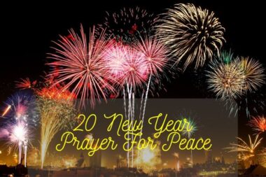 20 Powerful New Year Prayer For Peace