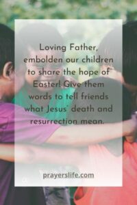 18 Effective Easter Prayers For Children