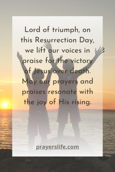 20 Powerful Happy Resurrection Day Prayer